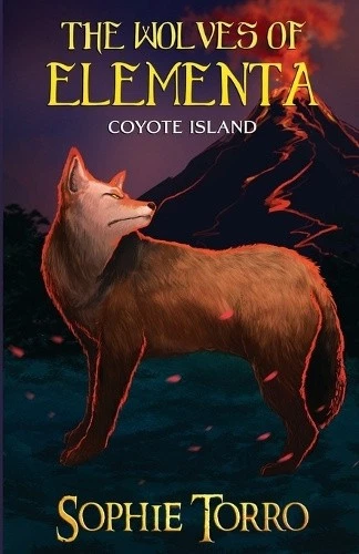 THE WOLVES OF Elementa: Coyote Island (Wolves of Elementa The) by ...
