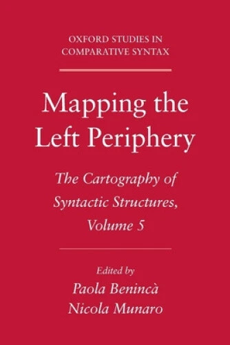 Mapping The Left Periphery The Cartography Of Syntactic Structures