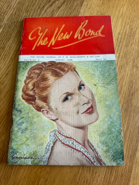 THE NEW BOND. Woolworths staff magazine August 1949 volume 8 no 3 EUR ...