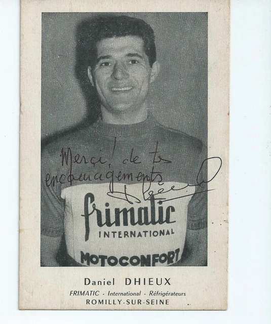 TOUR DE FRANCE CYCLISME autographe de DANIEL DHIEUX EUR 3,50 - PicClick FR