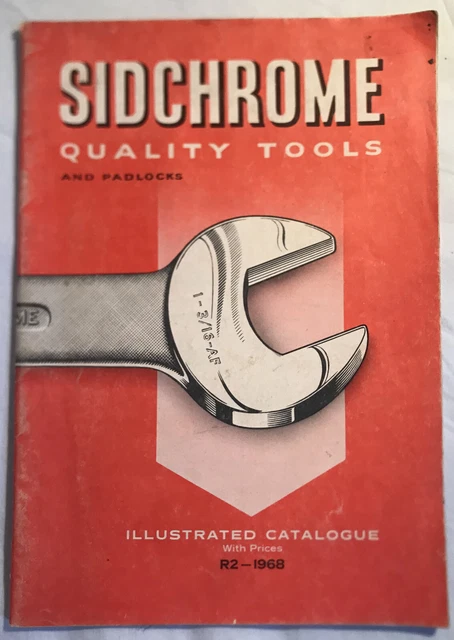 ORIGINAL VINTAGE SIDCHROME QUALITY TOOLS AND PADLOCKS Catalogue R2-1968 ...