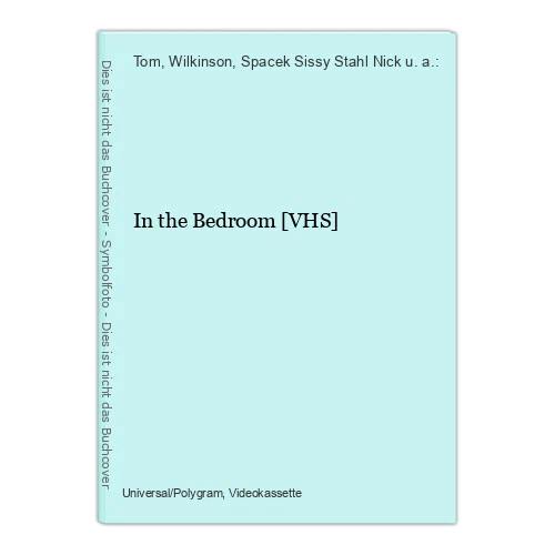 IN THE BEDROOM [VHS] Tom, Wilkinson, Spacek Sissy Stahl Nick u. a.: £12 ...