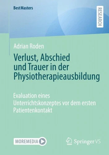 VERLUST, ABSCHIED UND Trauer in der Physiotherapieausbildung|Adrian ...