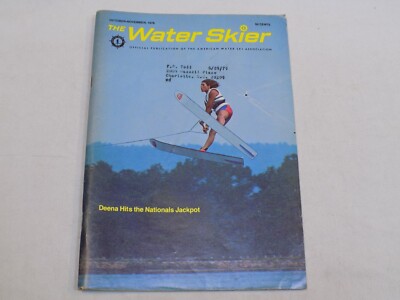 THE WATER SKIER Magazine Oct Nov 1978 Deena Brush Bob LaPoint Pam ...