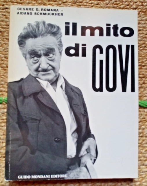 IL MITO DI GOVI/C. ROMANA e A. SCHMUCKHER- Ed. Guido Mondani 1986 (B90 ...