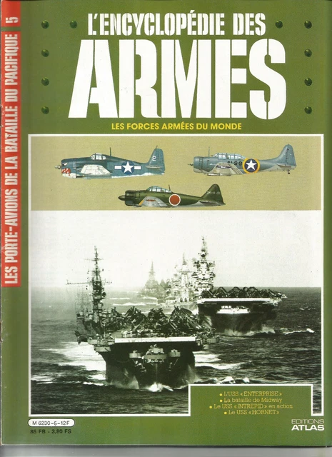 ENCYCLOPEDIE DES ARMES N°05 Porte-Avions De La Bataille Du Pacifique EUR 4,00 - PicClick FR