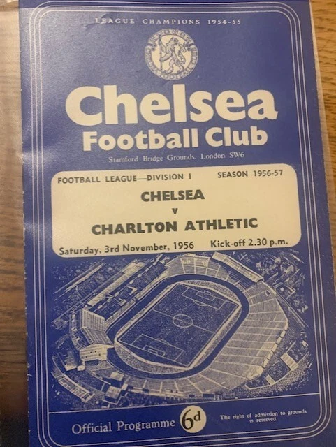 CHELSEA V CHARLTON Athletic 1956/57 Division 1 old Programme 3 November ...