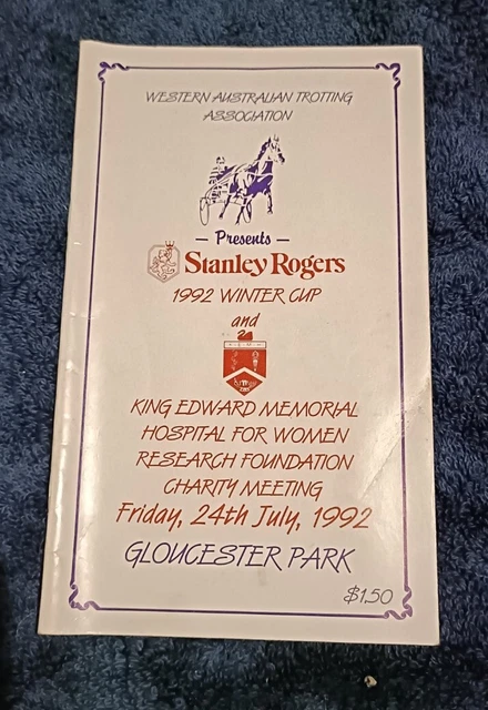 24 JULY 1992 Stanley Rogers Winter Cup Gloucester Park Horse Trotting ...