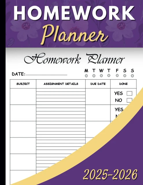 HOMEWORK PLANNER 2025-2026: a Simple and Effective Organizer for ...