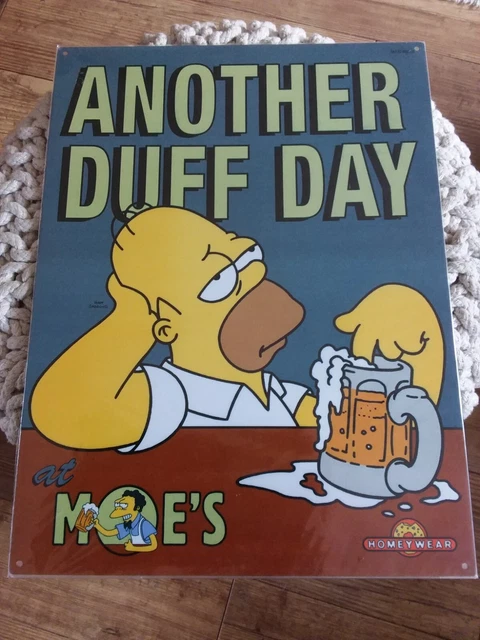THE SIMPSONS METAL Wall Sign- ANOTHER DUFF DAY AT MOE'S -Homer Simpson ...