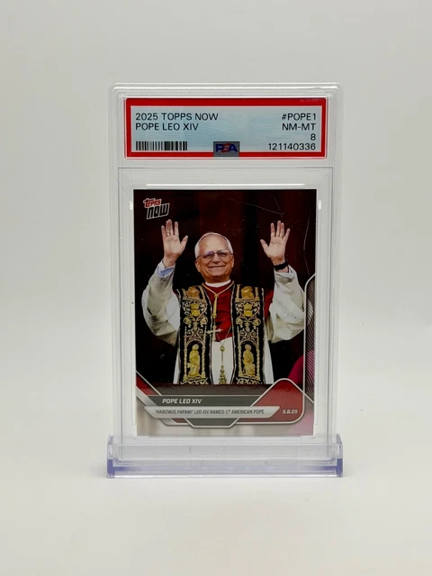 2025 TOPPS NOW #POPE1 POPE LEO XIV PSA 8 - In Hand! - Pope Rookie Card ...
