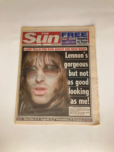 THE SUN NEWSPAPER Sunday September 15th 1999 Liam Gallagher New Baby ...