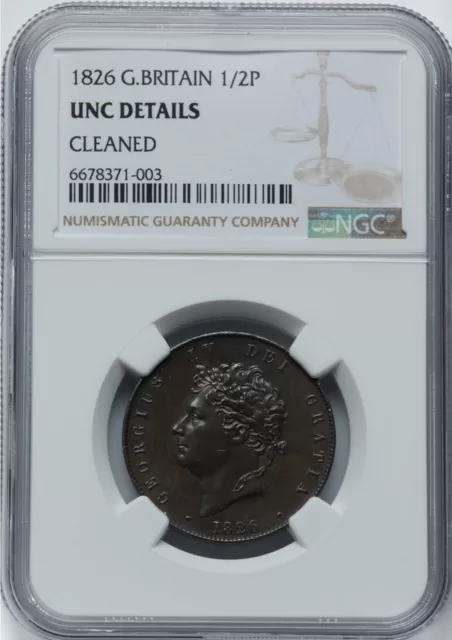 ANGLETERRE GEORGE IV 1826 Pièce 1/2D Demi-Penny, Mb Certifiée « Non ...