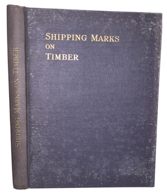 1937, LIST OF Marks On Timber, Timber Trades Journal, Forestry £59.34 ...