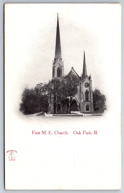 OAK PARK ILLINOIS~VIGNETTE: 1st United Methodist Episcopal Church ...