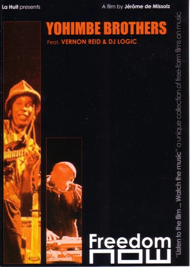 YOHIMBE BROTHERS - Freedom Now - New DVD - G1142z EUR 28,03 - PicClick IT