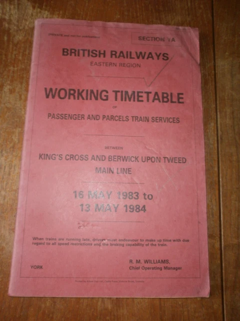 BRITISH RAIL WORKING Timetable Sec YA-Kings Cross & Berwick Upon Tweed ...