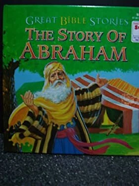 THE STORY OF Abraham Great Bible Stories Norman Nodel £4.55 - PicClick UK