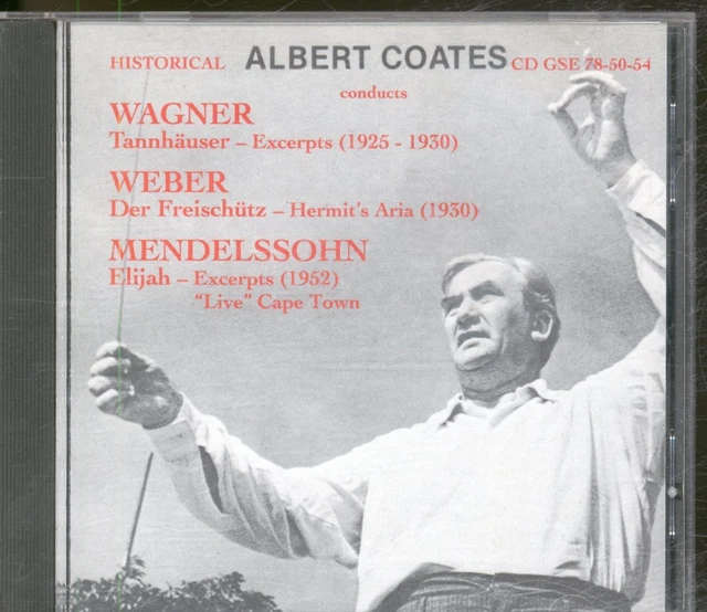CDGSE785054 ALBERT COATES Albert Coates Conducts Wagner, Weber ...
