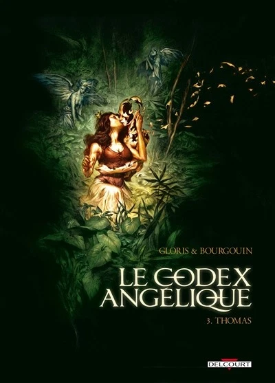 LE CODEX ANGELIQUE, Tome 3 : Thomas, Mickael Bourgoin et Thierry Gloris EUR 18,75 - PicClick FR