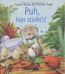 PUH, HIER STINKTS! de Gates, Susan, Fuge, Charles | Livre | état très ...