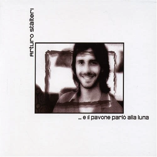 STALTERI ARTURO E Il Pavone Parlo' Alla Luna (CD) EUR 22,85 - PicClick FR