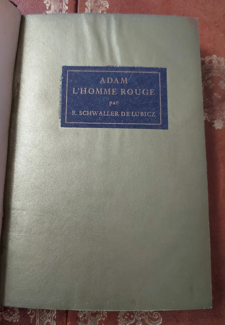 RARE - E.O. Adam L'homme Rouge - R.a.schwaller De Lubicz - 1927 - EUR ...