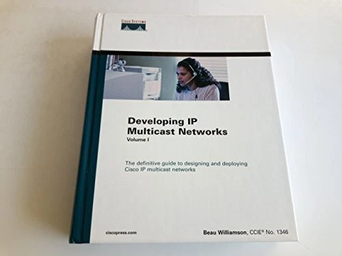 Developing Ip Multicast Networks V Williamson Bea £1199 Picclick Uk 