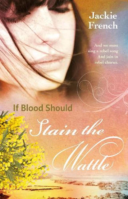 IF BLOOD SHOULD Stain the Wattle par Jackie French (anglais) livre de ...
