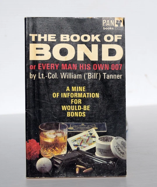 THE BOOK OF Bond William Tanner Pan 1st edition 1965 Ian Fleming 007 ...