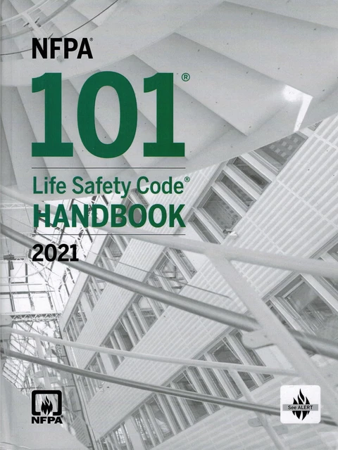 NFPA 101, LIFE Safety Code Handbook 2024 Edition: ISBN 9781455930807 $199.87 - PicClick AU