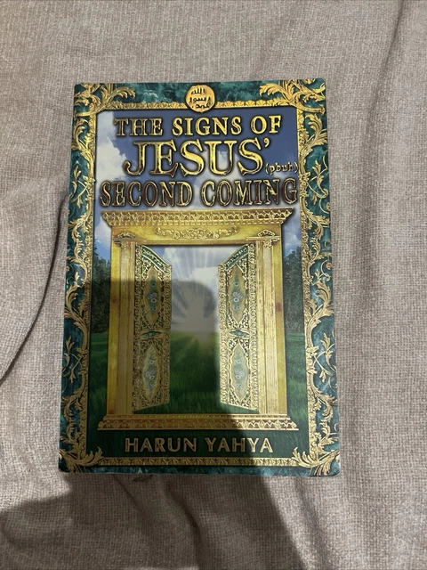 THE SIGNS OF Jesus second coming by Yahya, Harun £60.00 - PicClick UK