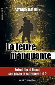 LA LETTRE MANQUANTE de Patrick Halluin | Livre | état bon EUR 10,35 ...