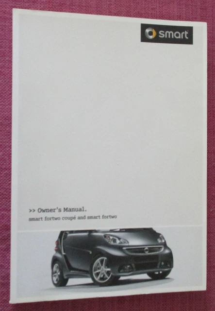 SMART FORTWO COUPE & Cabrio (2012 - 2014) Owners Manual - Handbook Inc ...