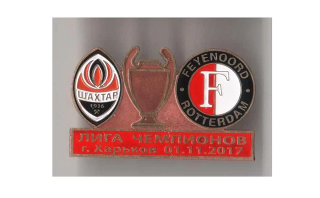 FOOTBALL SOCCER PIN badge Shakhtar Ukraine - Feyenoord Netherlands 2017 ...
