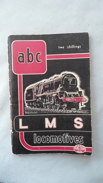 ORIGINAL IAN ALLAN Abc Of Lms Locomotives January 1948 Good No ...