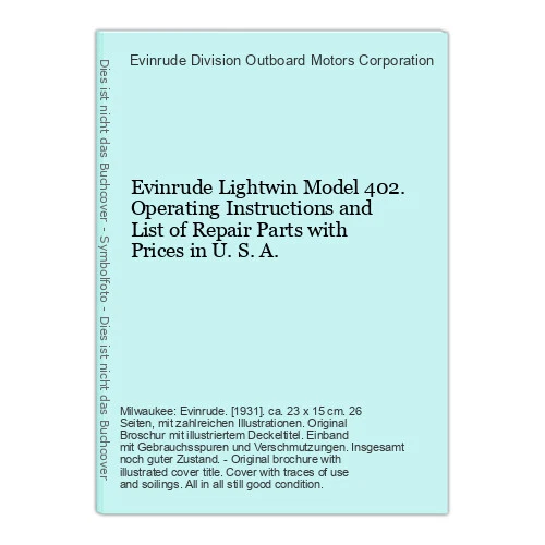 EVINRUDE LIGHTWIN MODEL 402. Operating Instructio Evinrude Division ...