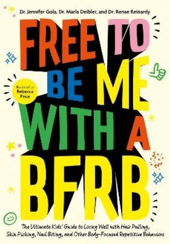 DR. JENNIFER GOLA Dr. Marla Deibler Free to Be Me w (Poche) (PRESALE ...