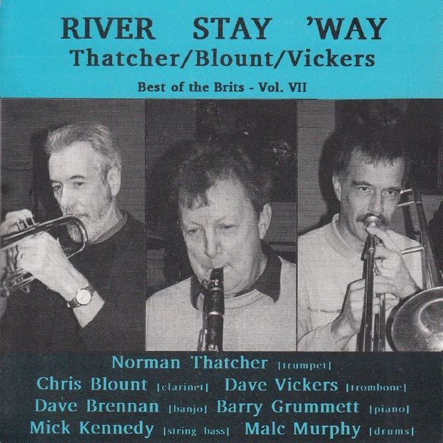 NORMAN THATCHER / Chris Blount / Dave Vickers River Stay 'way CD ...