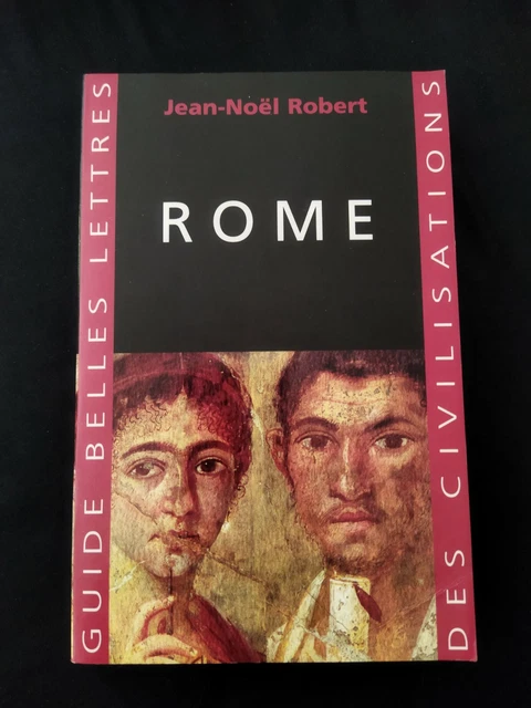 JEAN-NOËL ROBERT: ROME Guide Beautiful Letters Of Civilisations $13.98 ...