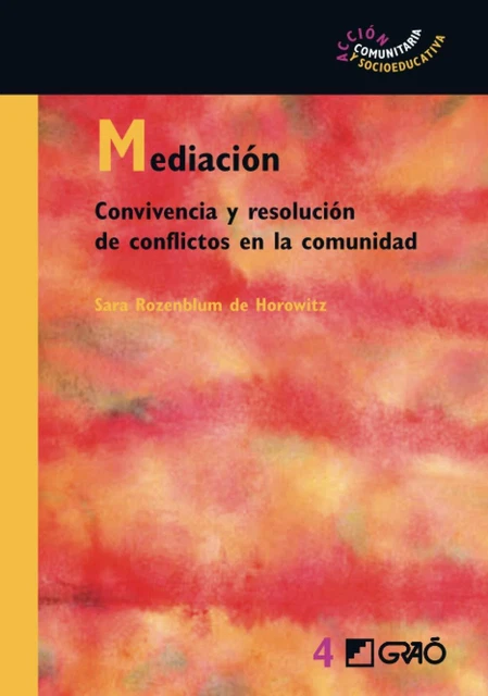 MEDIACIÓN: CONVIVENCIA Y Resolución de Conflictos en la Comunidad: 004 EUR 5,99 - PicClick FR