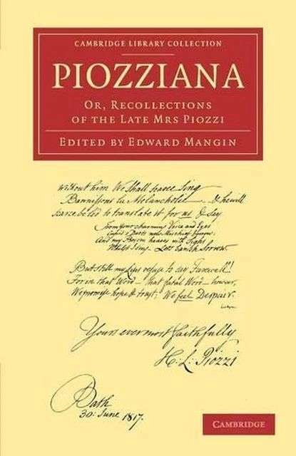 PIOZZIANA : OR, Souvenirs de la défunte Mme Piozzi par Hester Lynch ...