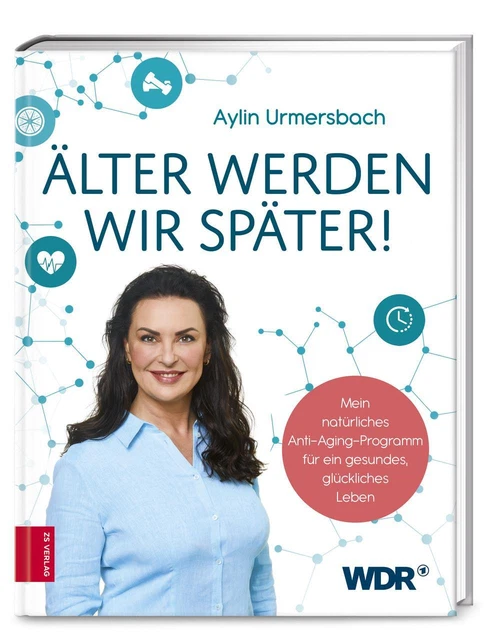 ÄLTER WERDEN WIR später! ~ Aylin Urmersbach ~ 9783898839709 EUR 22,99 ...