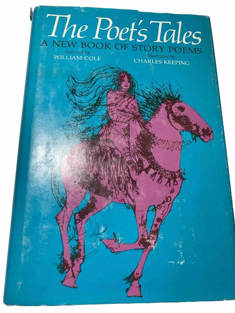 THE POET'S TALES: A New Book of Story Poems selected by William Cole ...