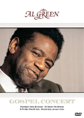 AL GREEN: GOSPEL Concert DVD (2007) Al Green cert E Expertly ...