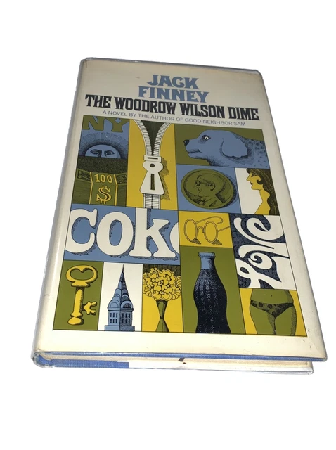 THE WOODROW WILSON DIME by Jack Finney 1st Edition/1st Print 1968 HC DJ ...