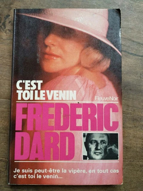 FREDERIC DARD: C'EST toi le venin/ Fleuve Noir 1976 EUR 3,50 - PicClick FR