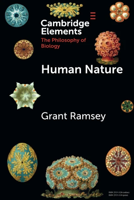 HUMAIN NATURE (ÉLÉMENTS En The Philosophy De Biology) Par Ramsey, Grant ...