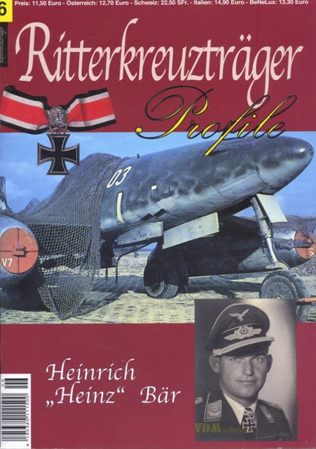 RITTERKREUZTRÄGER PROFILE 6: Heinrich "Heinz" Bär Luftwaffe ...