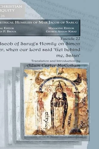 ADAM MCCOLLUM JACOB of Sarug’s Homily on Simon Peter, wh (Paperback ...